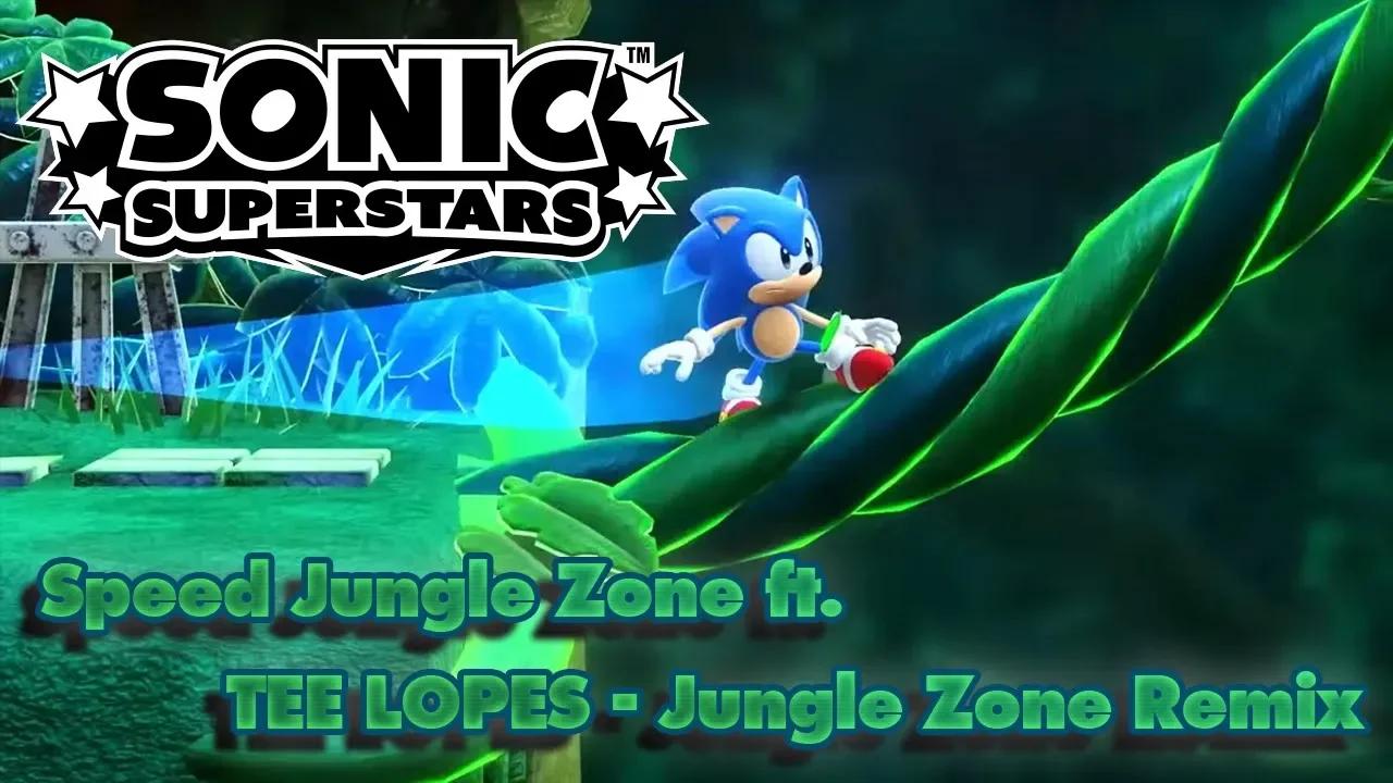 Sonic Superstars - Speed Jungle Gameplay but its Jungle Zone by Tee Lopes