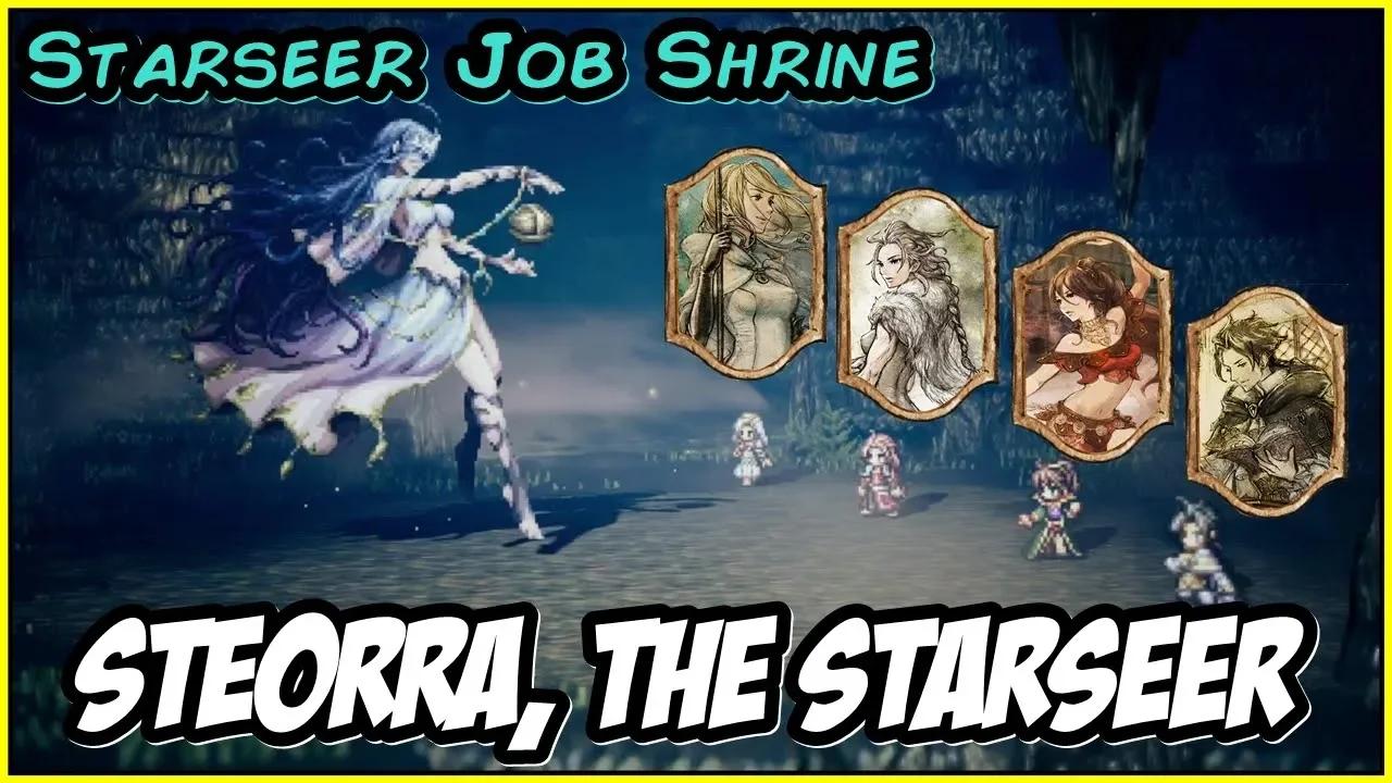 Octopath Traveler - Steorra, the Starseer Boss Battle I Starseer ...