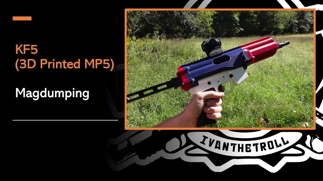 KF5 Magdump - 3D Printed MP5!
