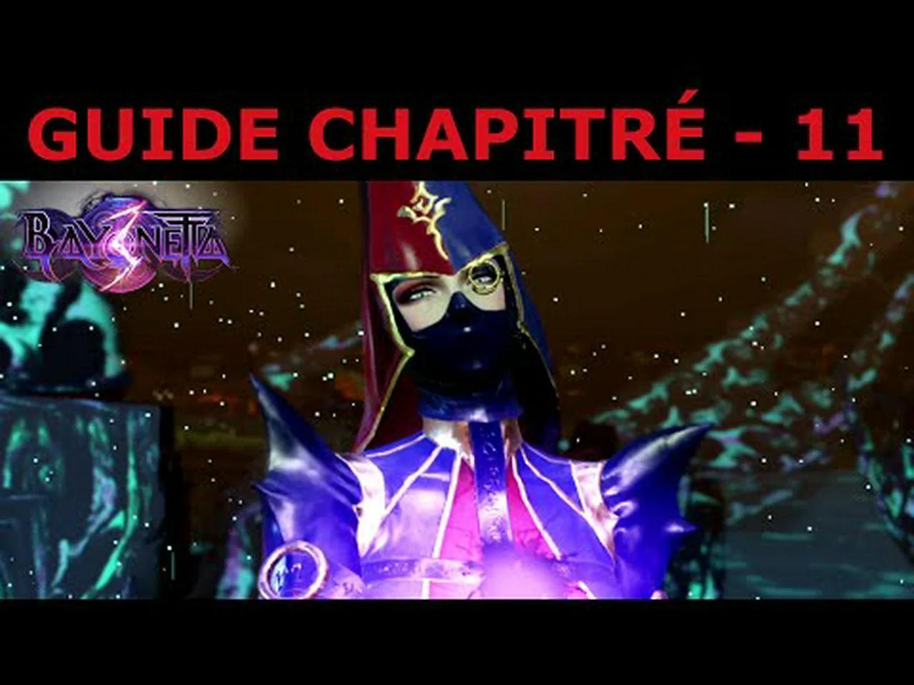 Bayonetta 3 - Guide Chapitré 11 - Chapitre 11