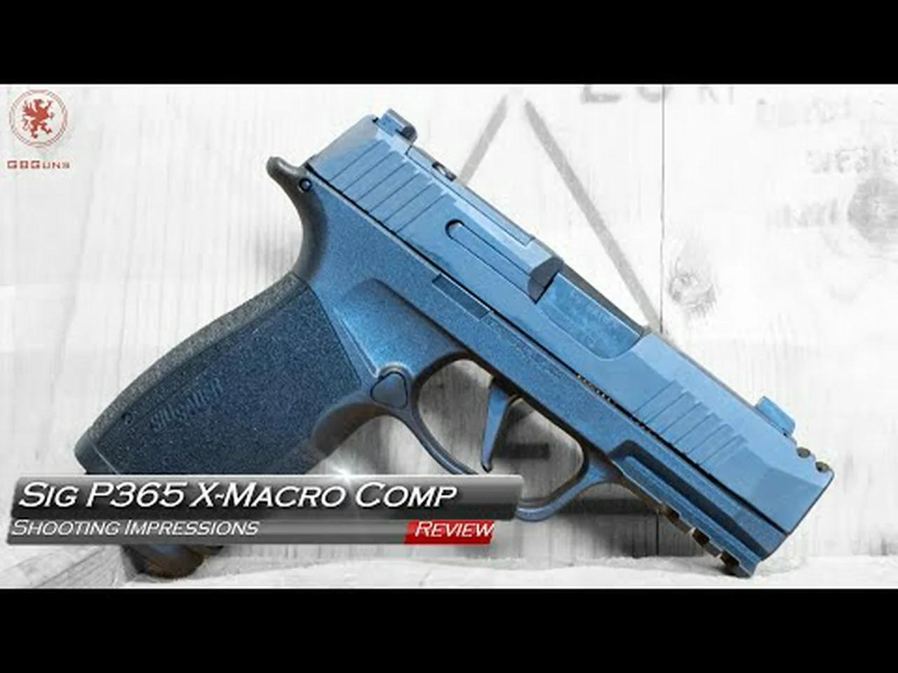 Sig P365 X Macro Comp Shooting Impressions