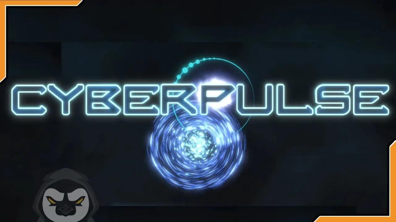 Taking A Look At Cyberpulse