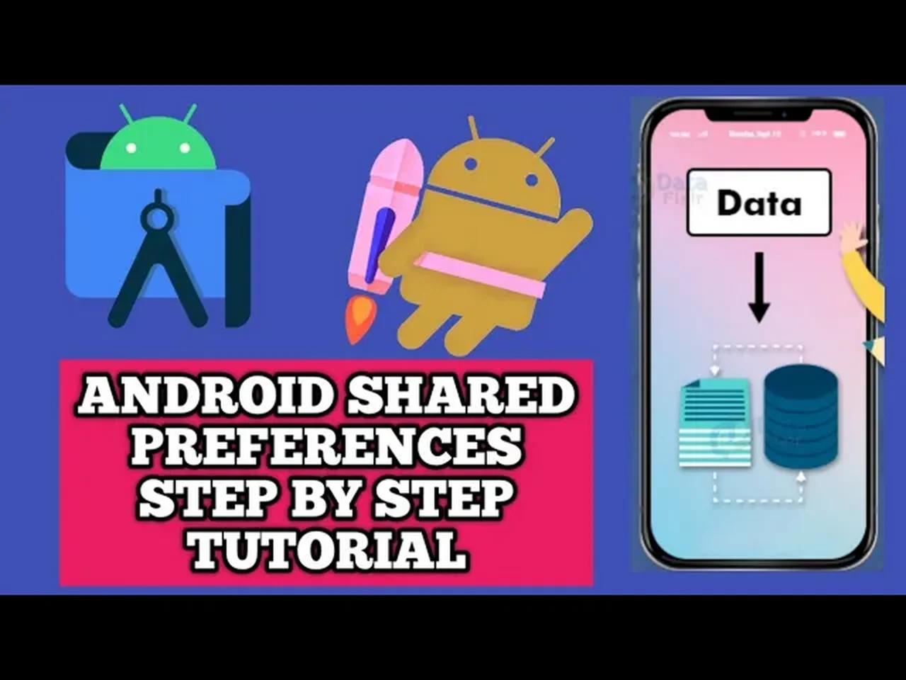 SharedPreferences Android Studio | SharedPreference | Save and Retrieve ... SharedPreferences Android Studio | SharedPreference | Save and Retrieve ...