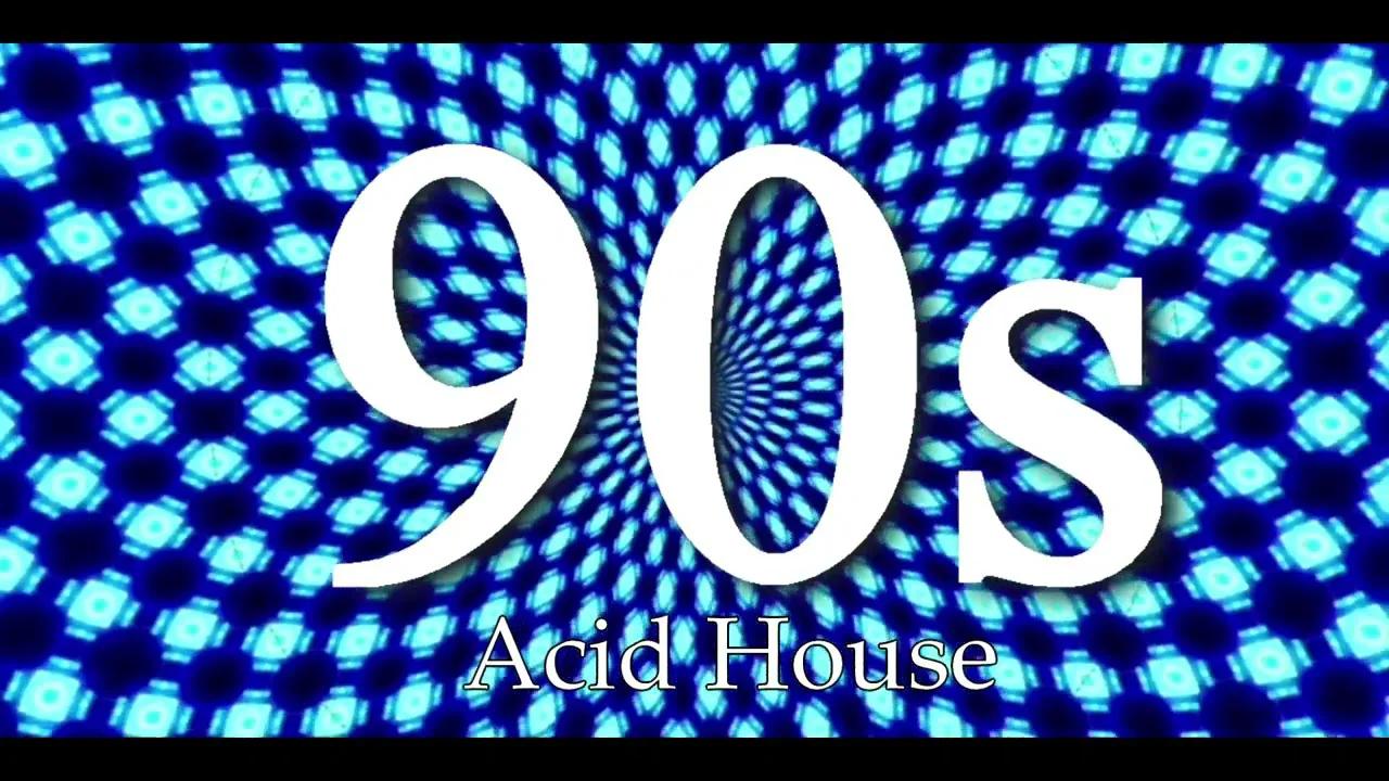 Lo mejor de los 90s, Acid House