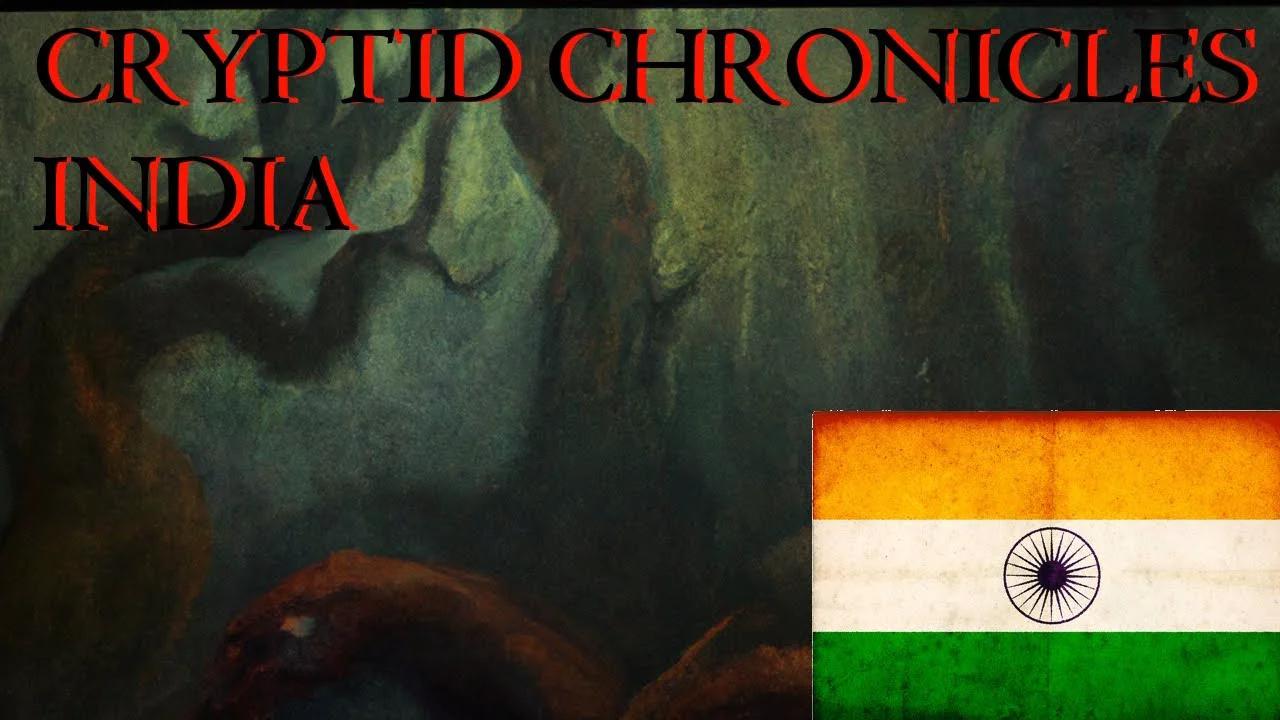 Cryptid Chronicles - India's Unseen Beasts and Mythical Monsters