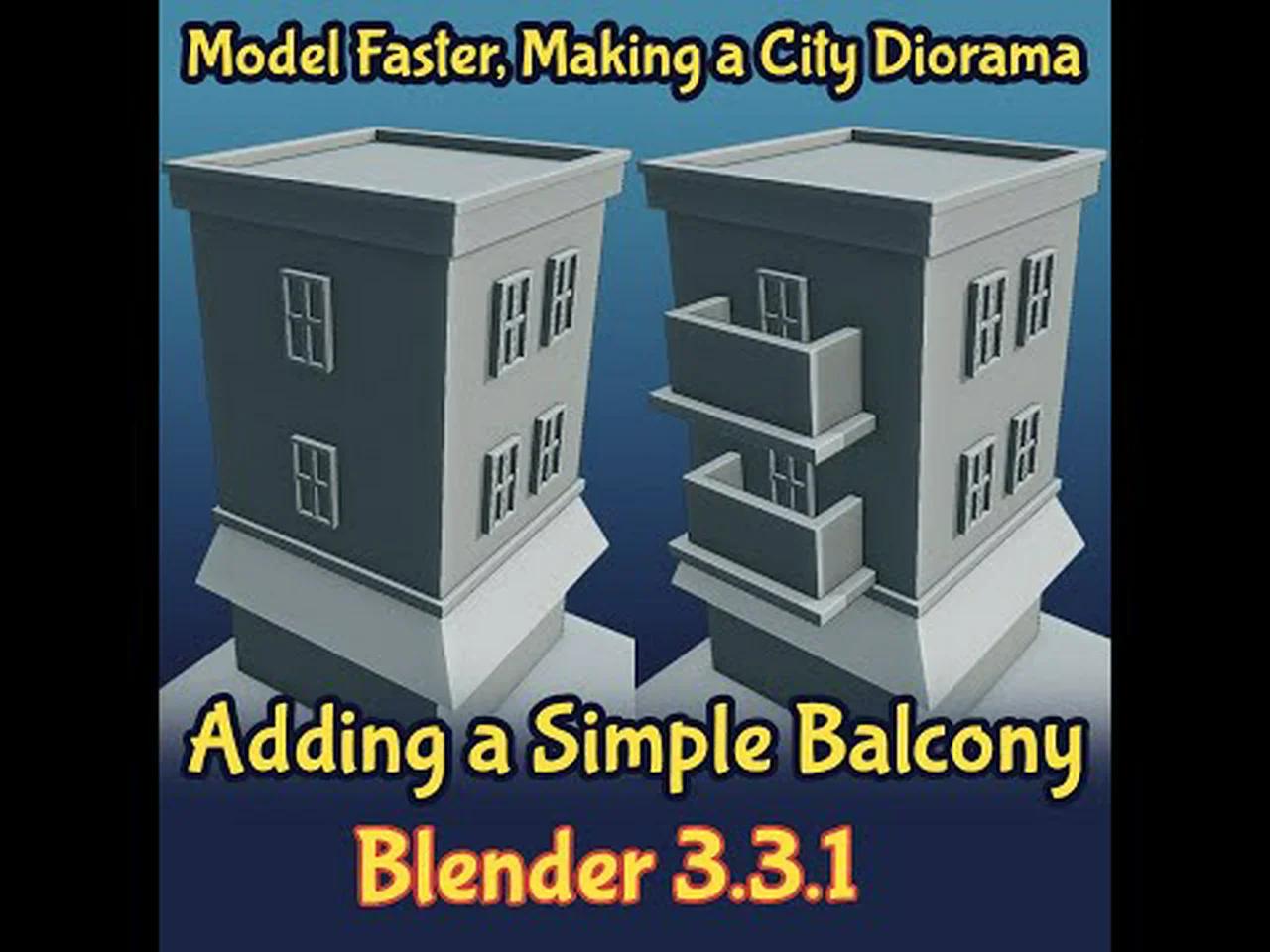 Making a City Diorama: Adding a Simple Balcony to a Building with ...