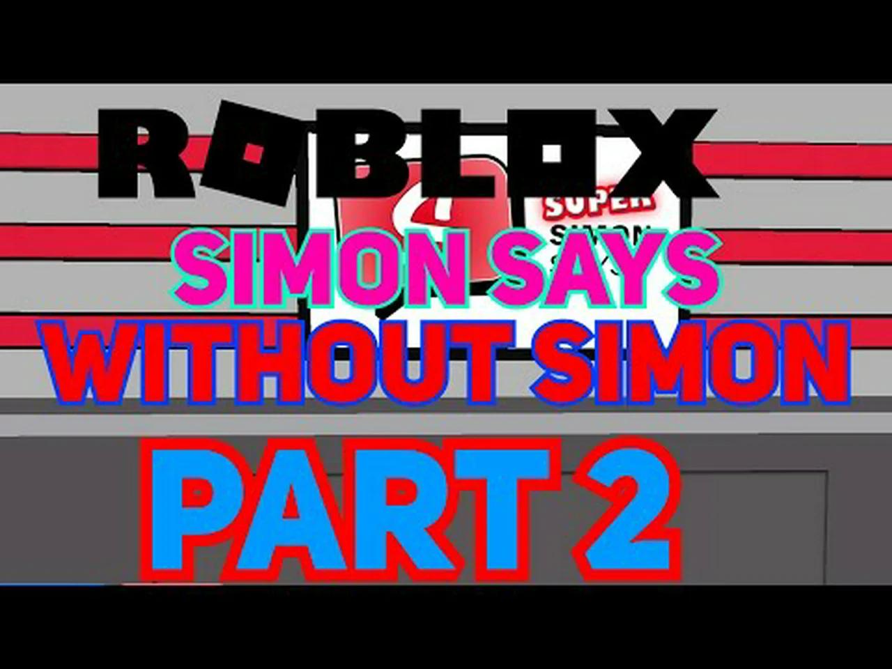 Simon Says but WITHOUT Simon - Part 2 | ROBLOX