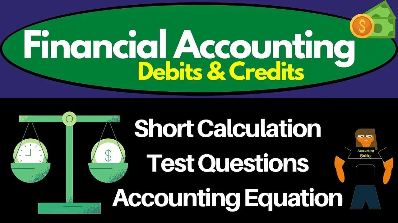 Short calculation test questions accounting equation