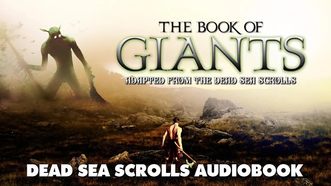 The Book Of Giants - Story Adapted From The Dead Sea Scrolls Audiobook ...