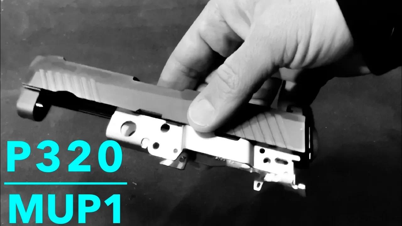 P320 Process : How to and tips MUP1 Rail Bending & Trimming, Hole ...