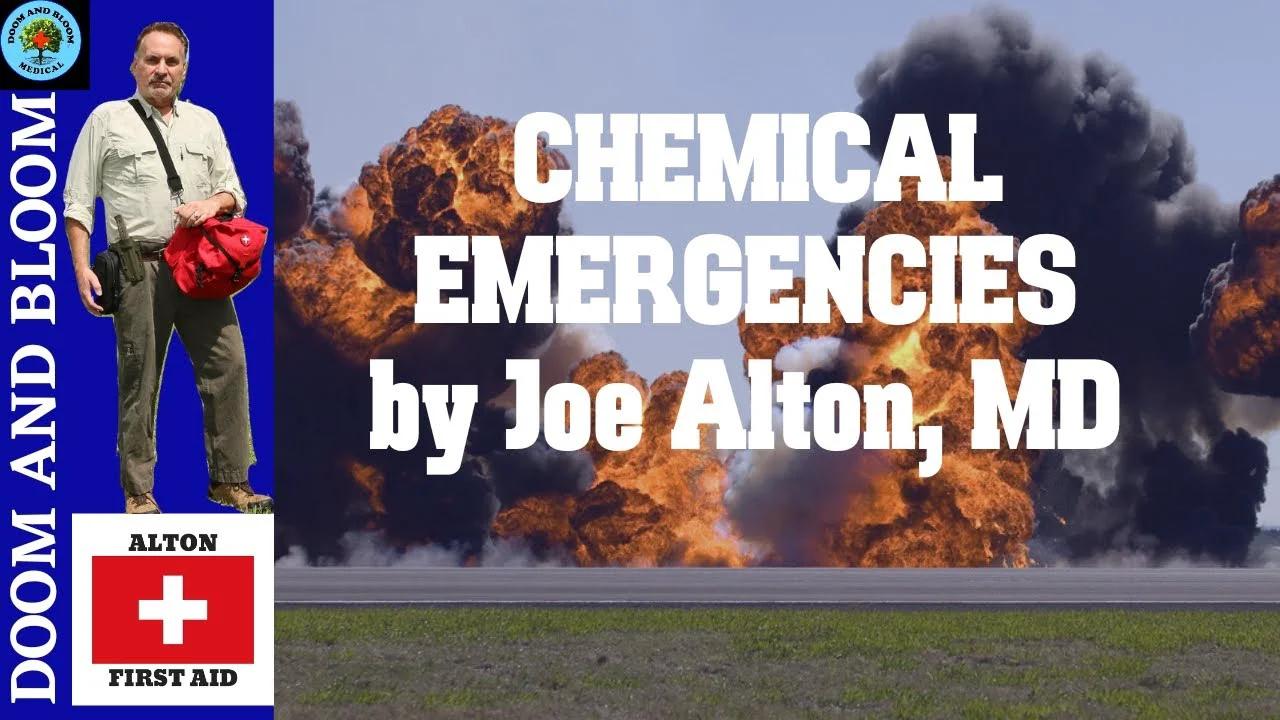 CHEMICAL EMERGENCIES with Dr. Joe Alton