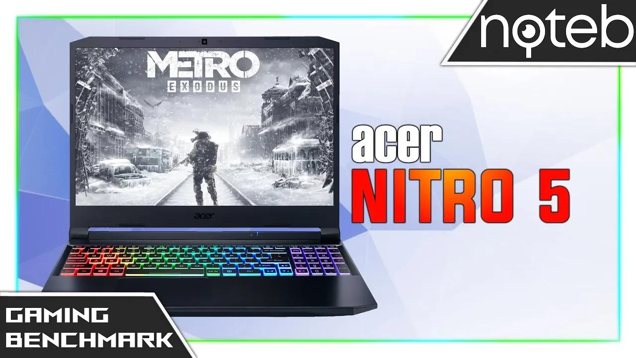 Acer Nitro 5 (2021) - Metro: Exodus Gameplay Test (Ryzen 9 5800HX, RTX ...