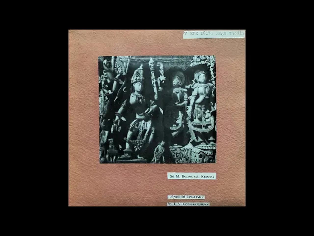 M. Balamuralikrishna – Raga Thodi-Thisra Jampai 7" (His Master's Voice ...
