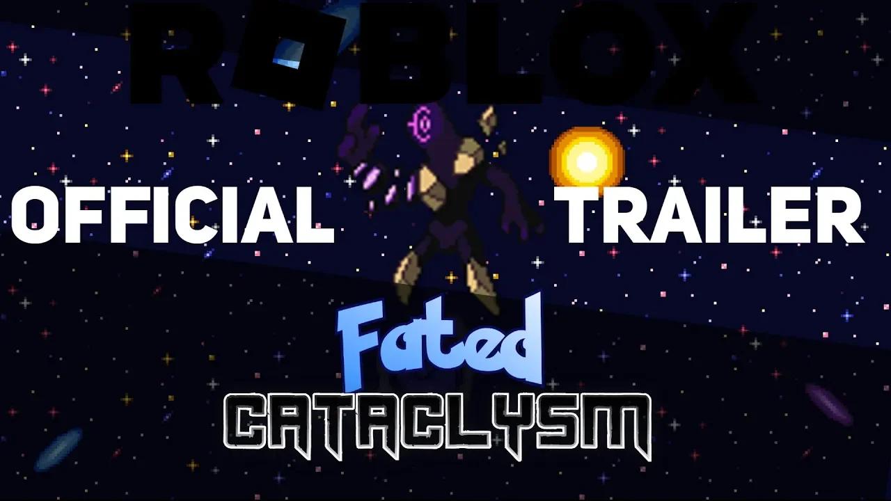 Fated Cataclysm! - Trailer