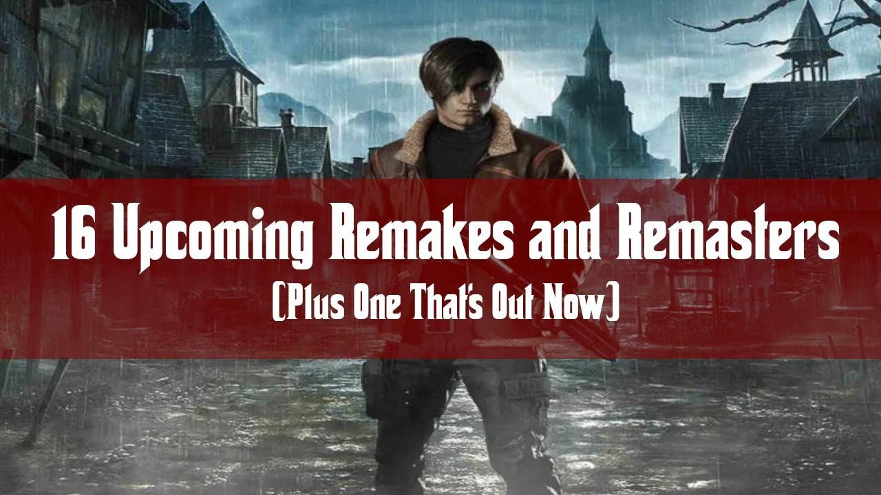 16 Upcoming 2023 Video Game Remakes that You Won't Want to Miss