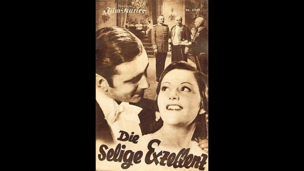 1935 Die selige Exzellenz