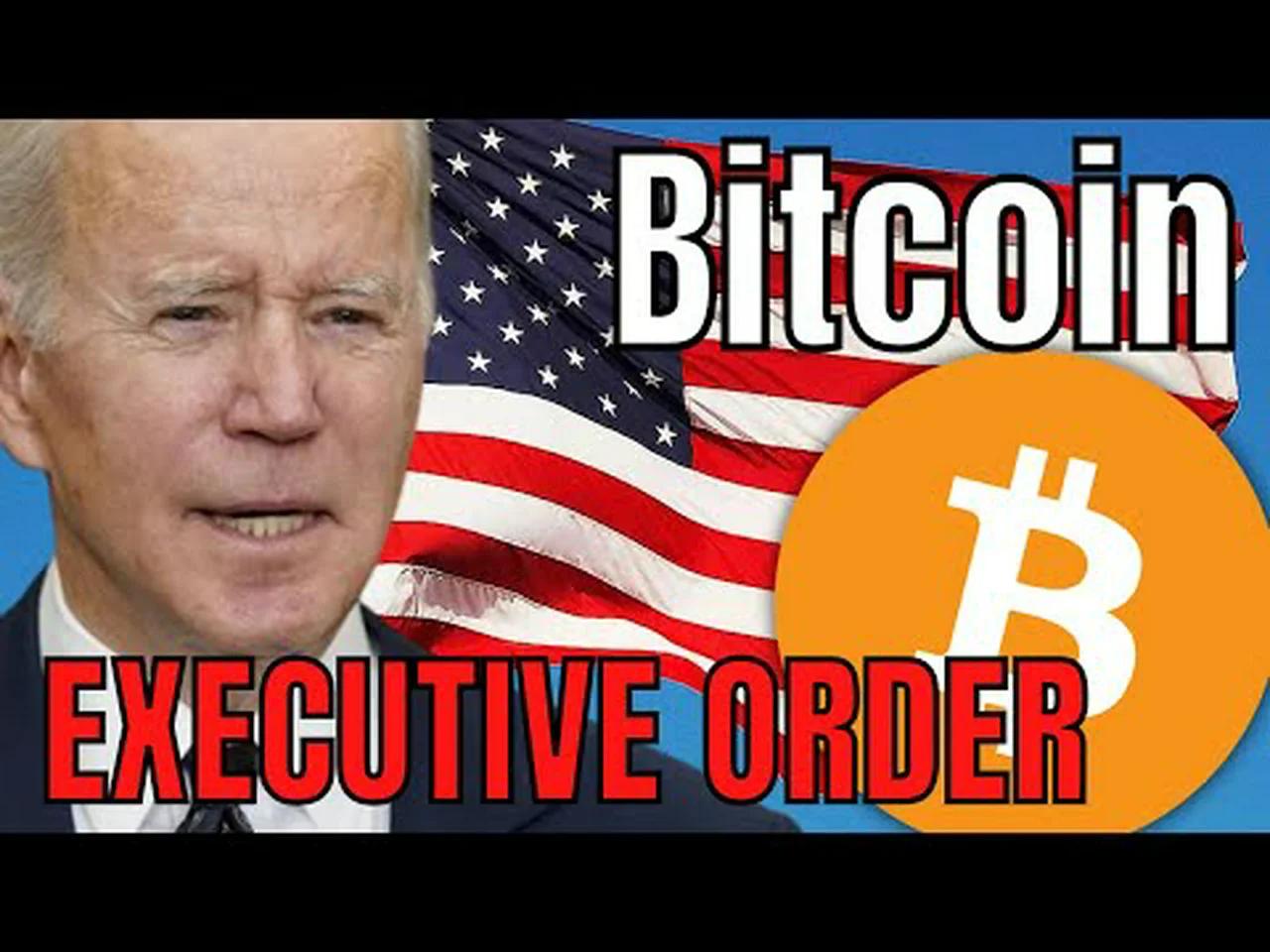 Bitcoin Executive Order | Biden Cryptocurrency News 2022