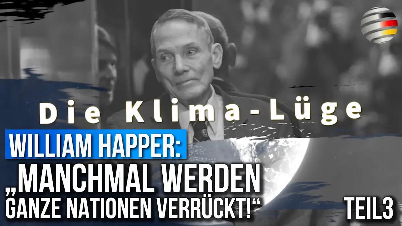 William Happer: „Manchmal werden ganze Nationen verrückt“