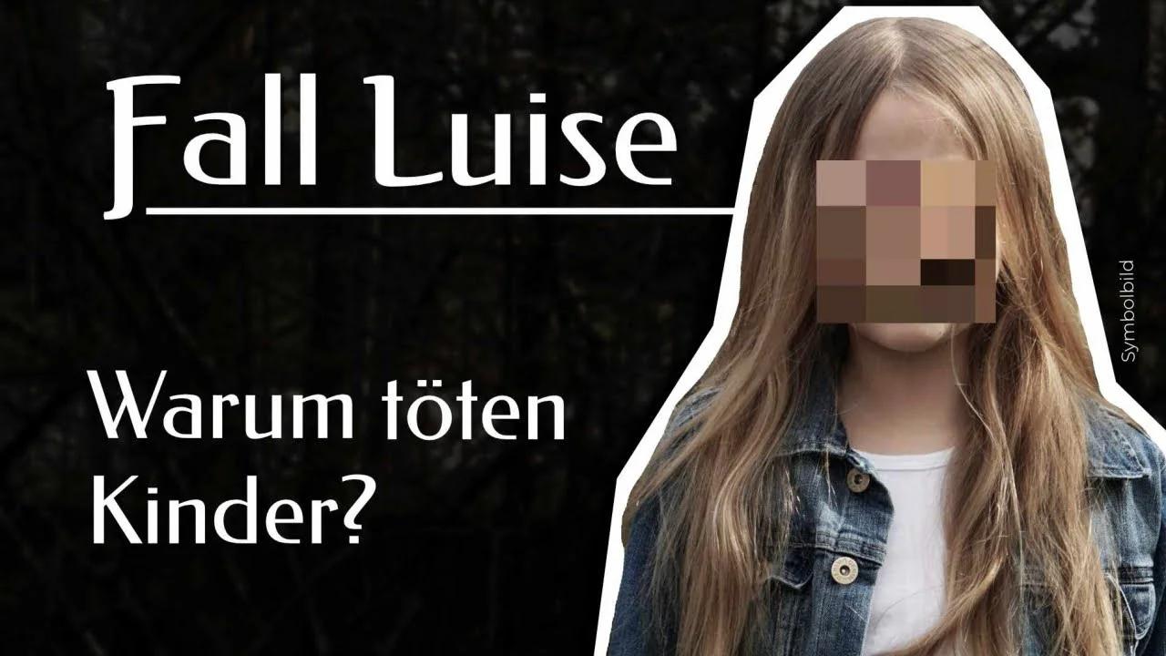 Warum töten Kinder? Ein Weckruf an alle! (Zum Fall Luise aus ...