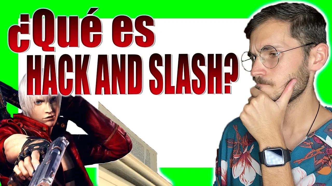 🧐 ¿Qué Significa HACK AND SLASH? ¿Qué es un Juego Hack and Slay? 📕 ...