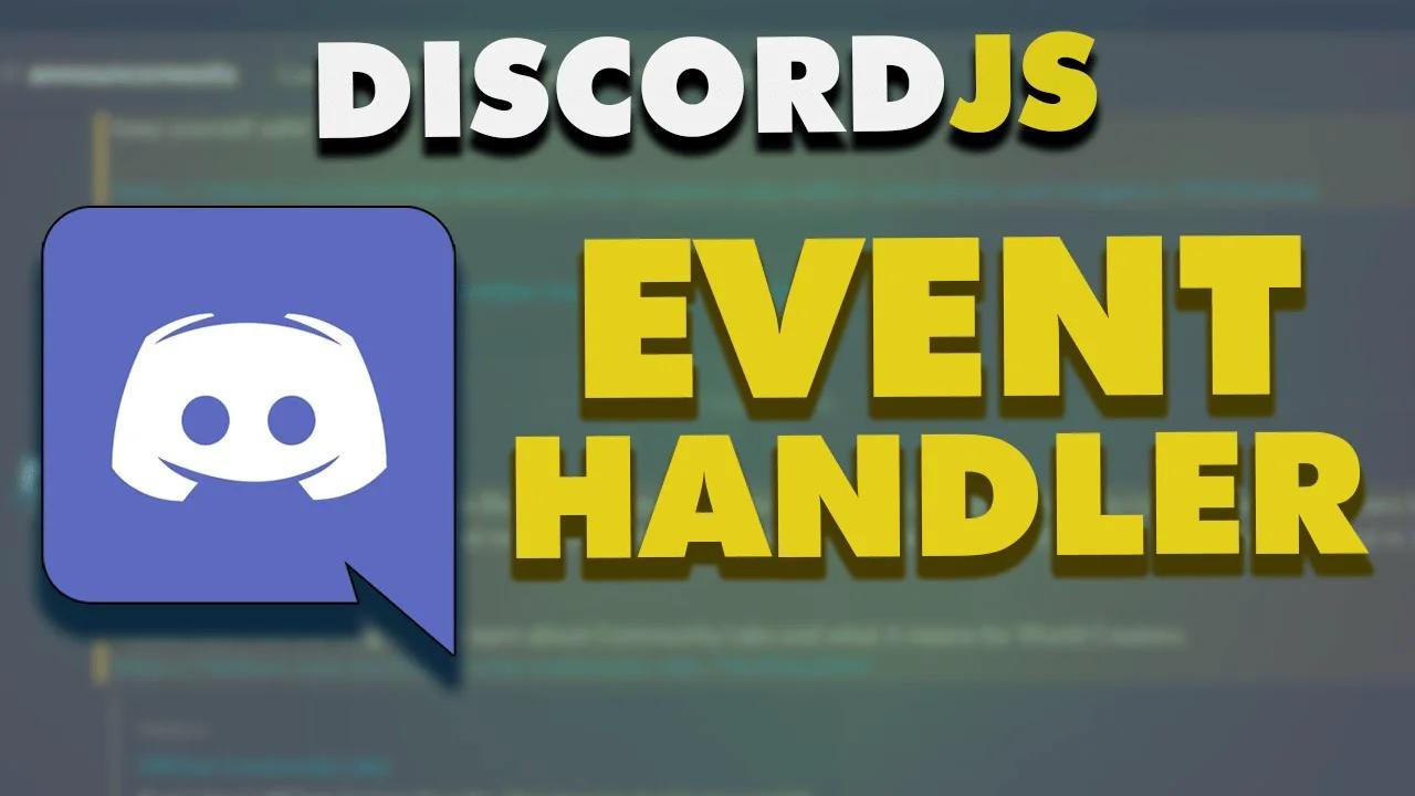 Code Your Own Discord Bot - Event Handler & Command Handler V2 (2021) Code Your Own Discord Bot - Event Handler & Command Handler V2 (2021)