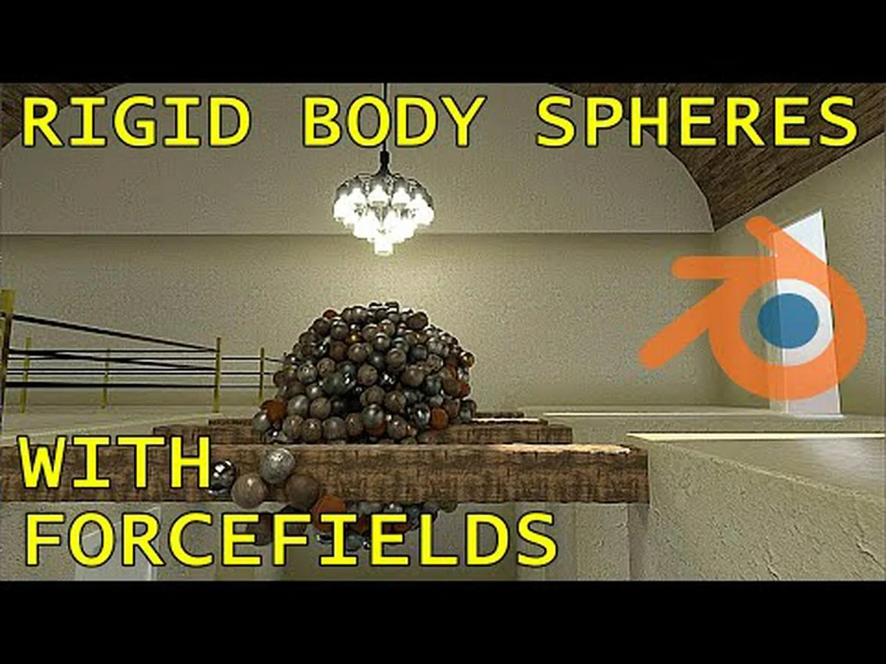 Rigid Body and Forcefields - Blender