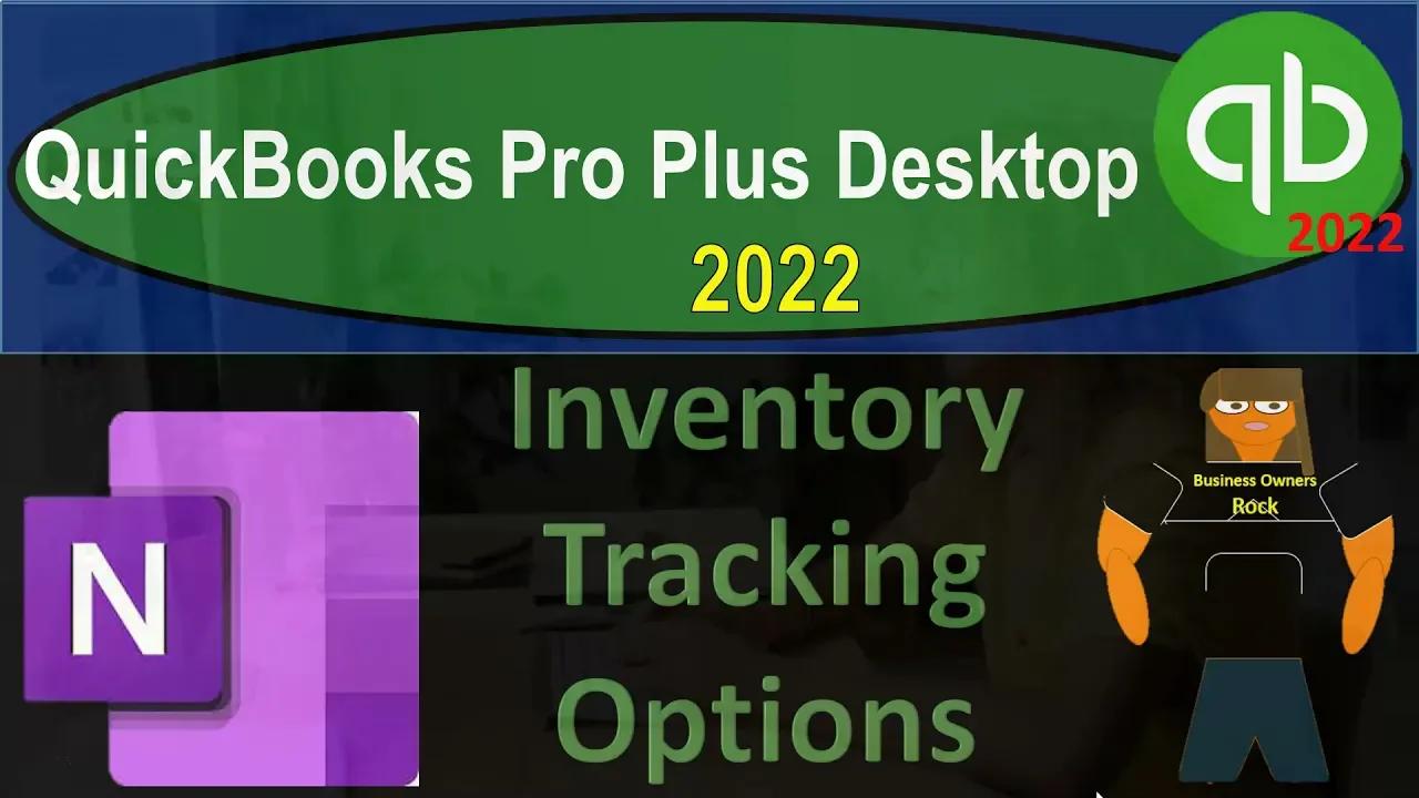 Inventory Tracking Options 6280 QuickBooks Pro Plus Desktop 2022