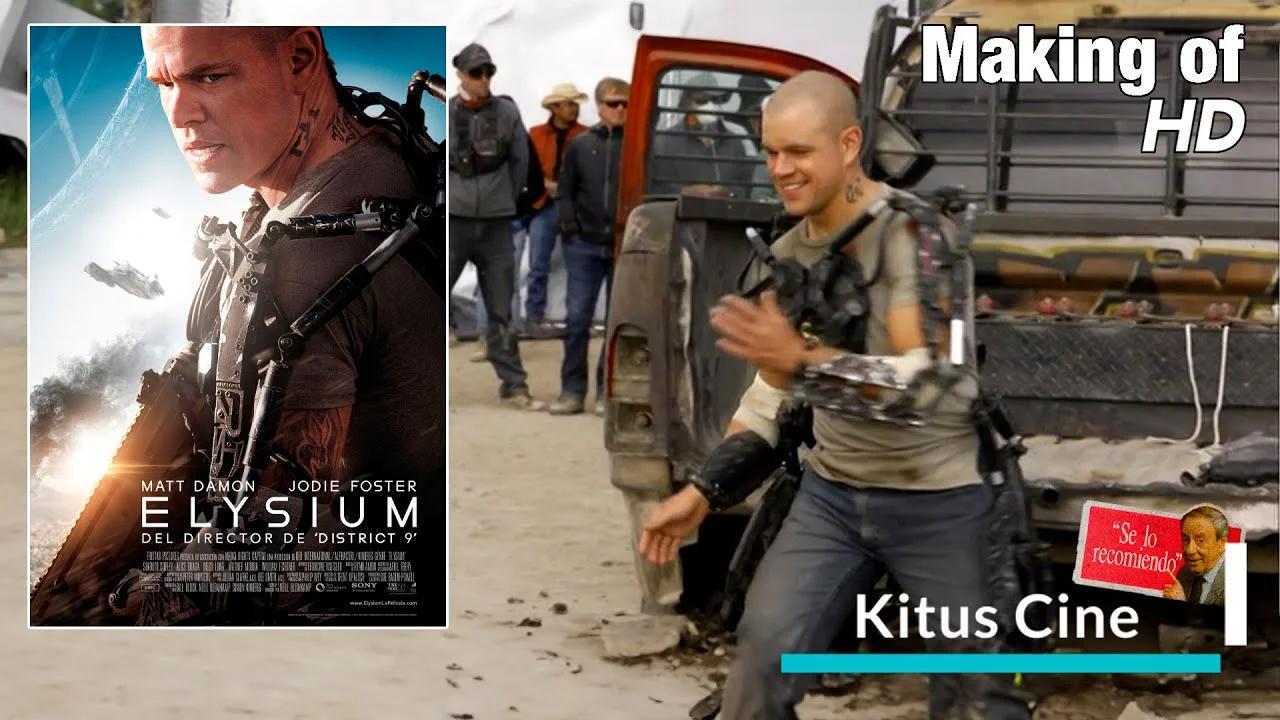 Asi se hizo ELYSIUM (Making Of subtitulado al español)