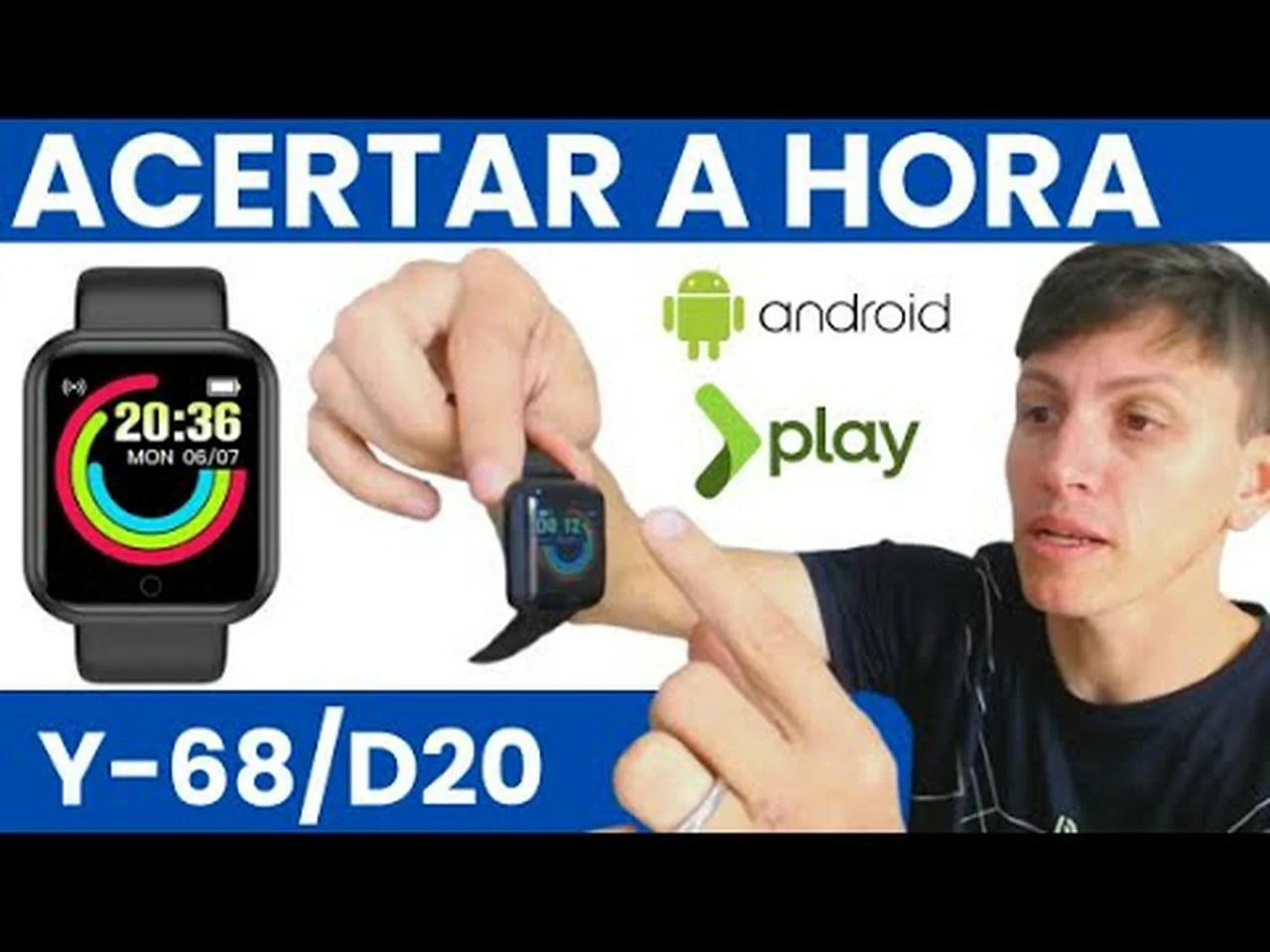 Acertar HORA e conectar Relógio Y-68 e D20 no Celular (SmartWatch)