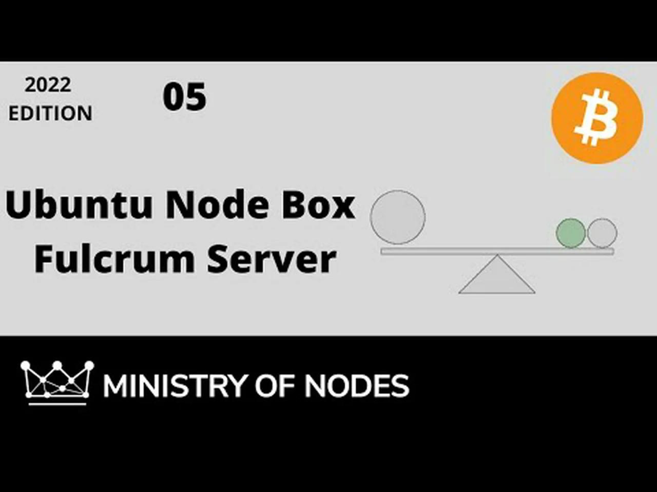 UNB22 - 05 - Fulcrum Server
