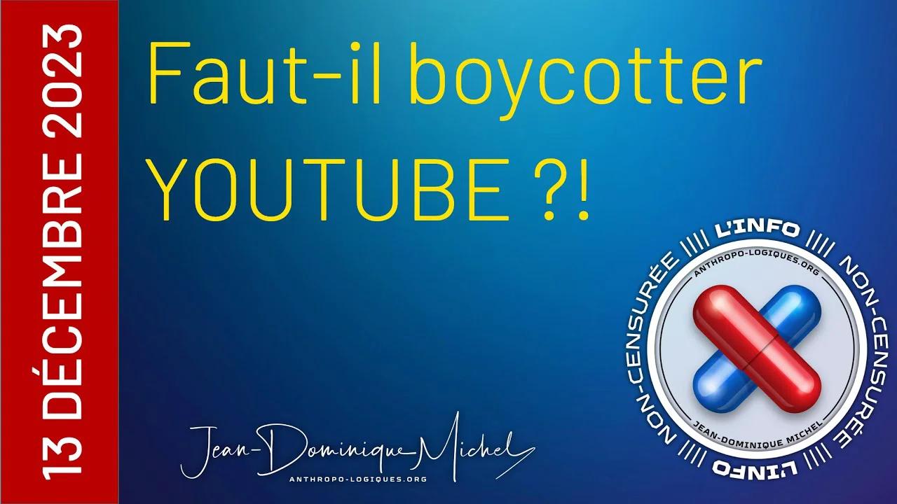 Faut-il boycotter YouTube
