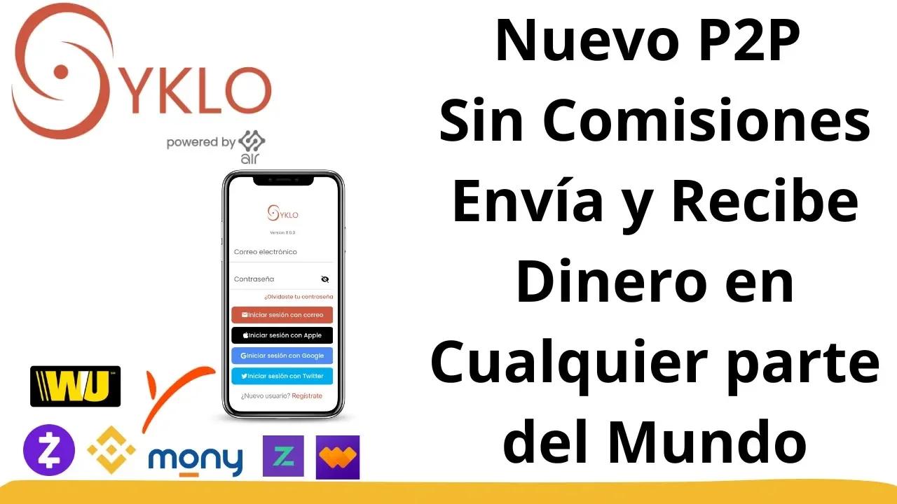Nuevo P2P sin comisiones: SYKLO