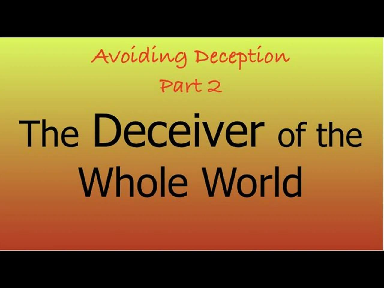 The Amazing Satanic Deceptions During the Last Days!