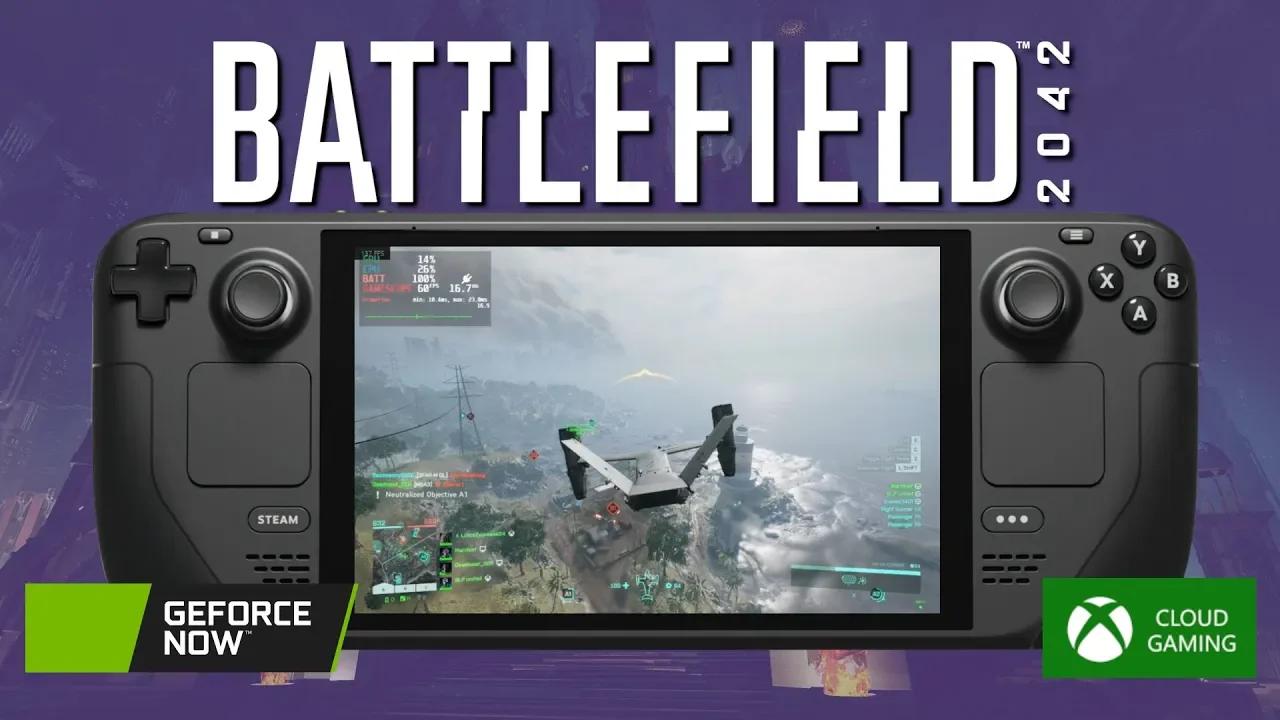 Battlefield 2042 Steam Deck Gameplay - Xbox Cloud vs GeForce NOW