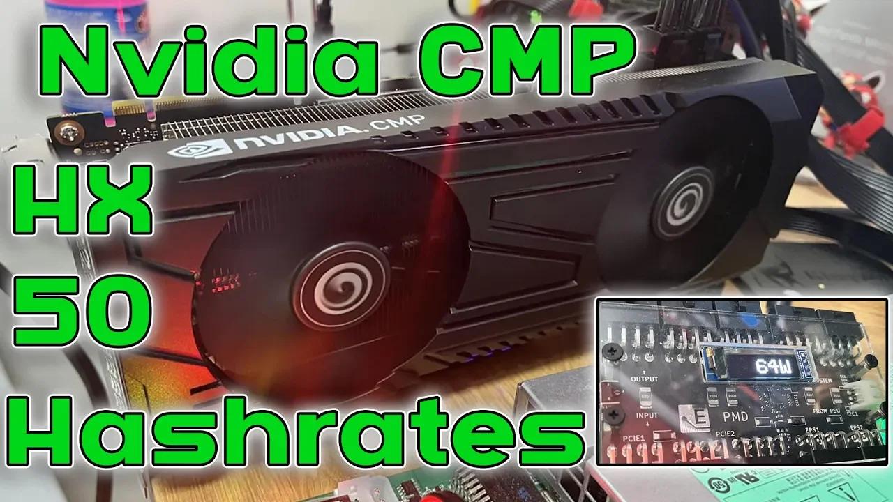 Nvidia CMP HX 50 Mining Hashrates
