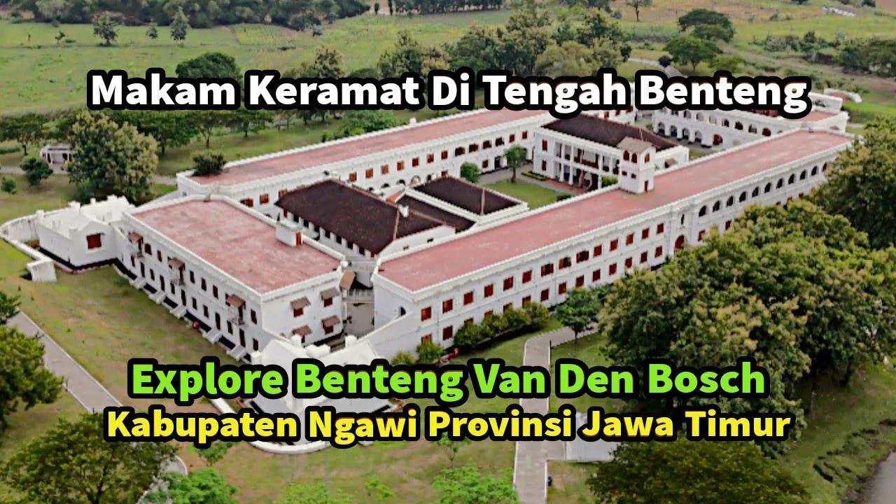Explore Benteng Pendem Van Den Bosch Ngawi Jawa Timur