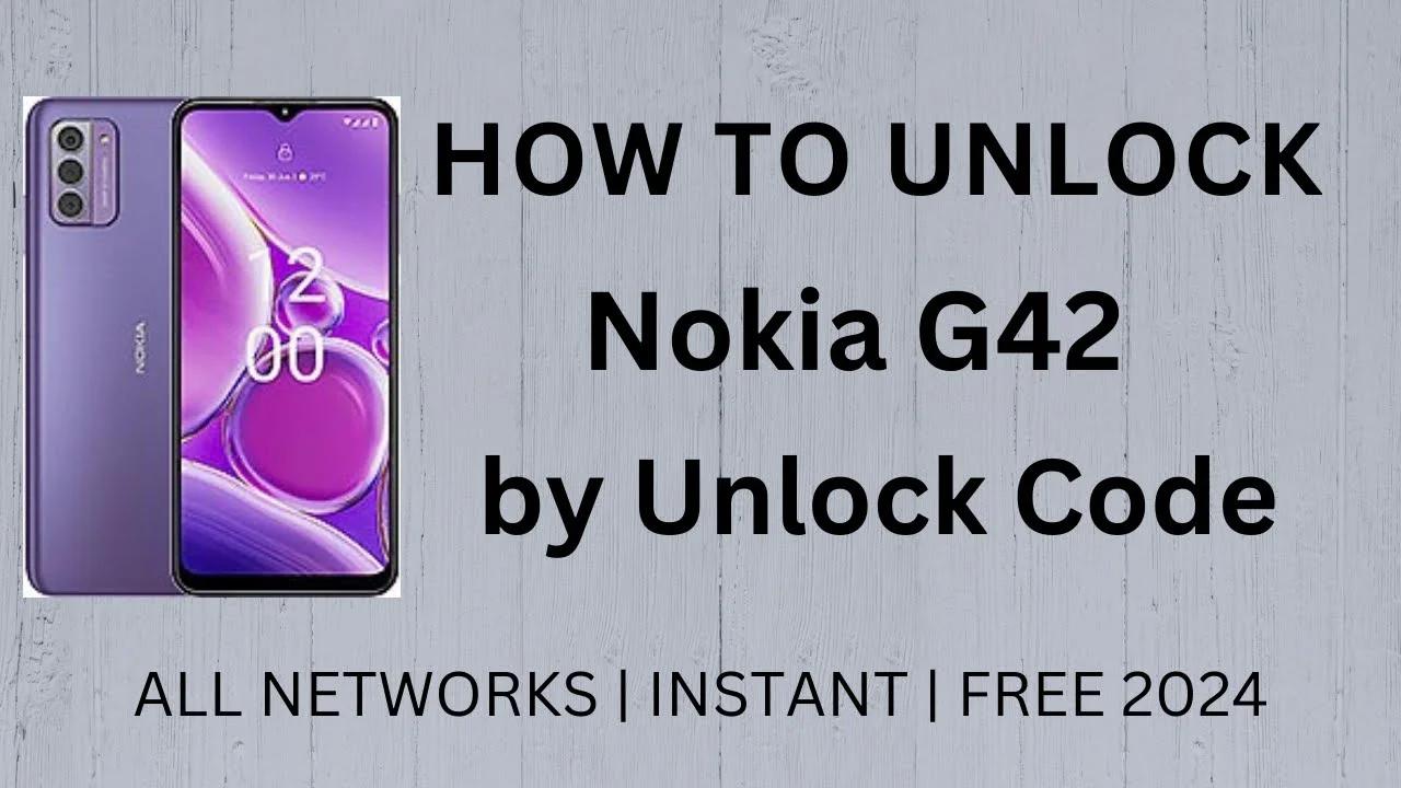 How To Unlock Nokia G42 FREE by Unlock Code Generator (INSTANT UNLOCK)