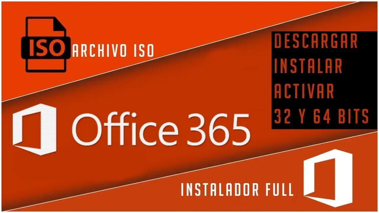 Descargar, Instalar y Activar ISO DE OFFICE 365 EN ESPAÑOL [32 Y 64 Bits]