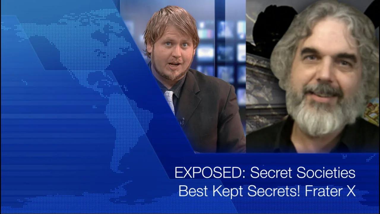 EXPOSED: Secret Societies Best Kept Secrets! Frater X