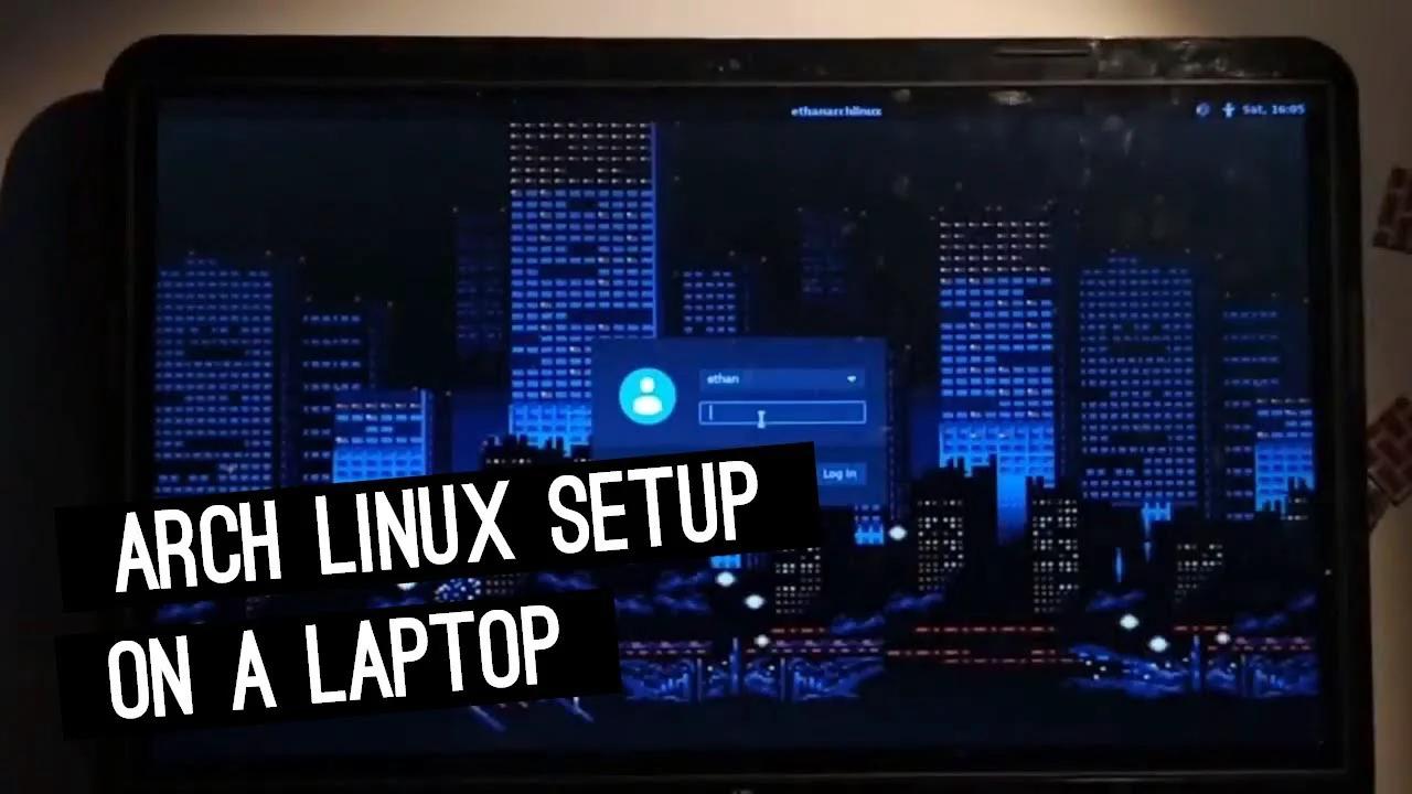 Arch Linux Setup on a Laptop