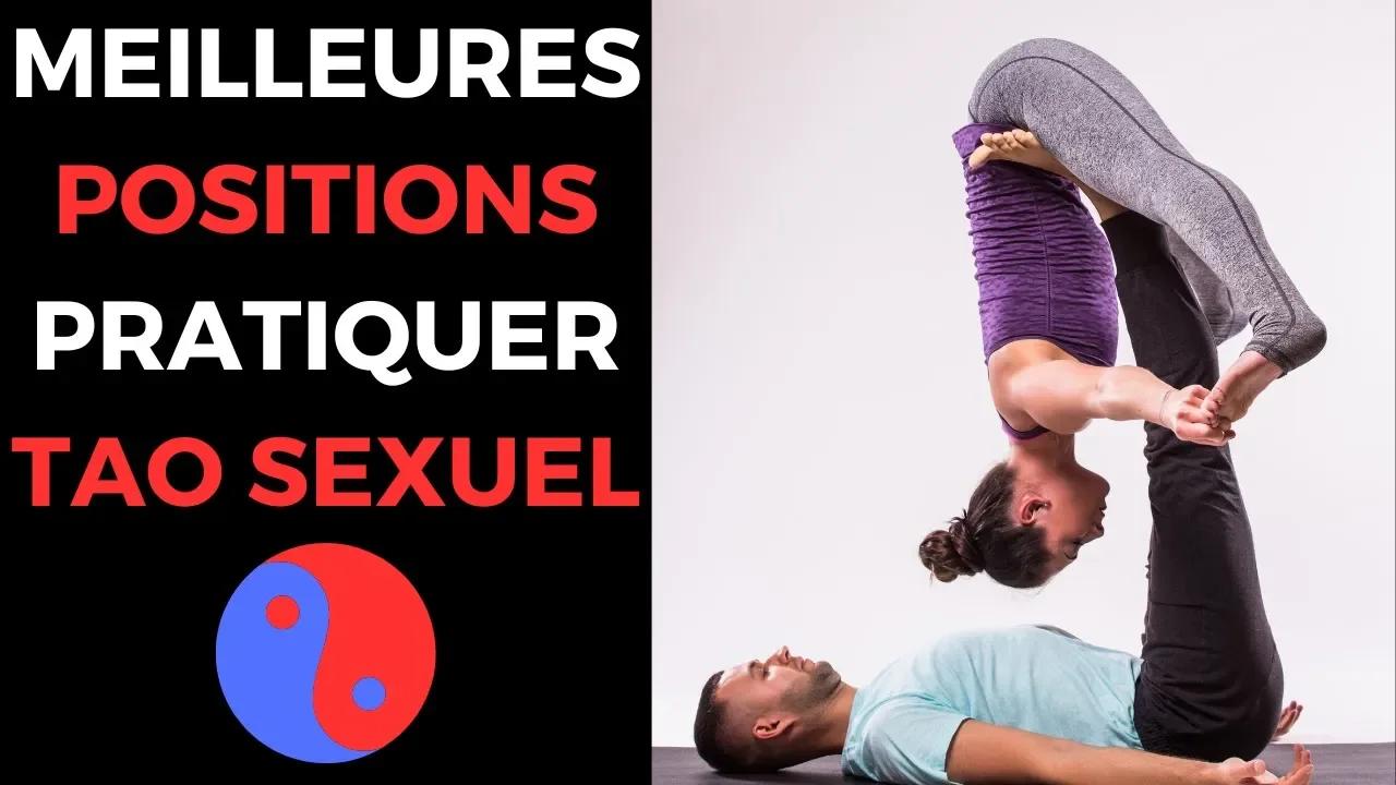 Les Positions Sexuelles Pour Pratiquer Le Tao Sexuel