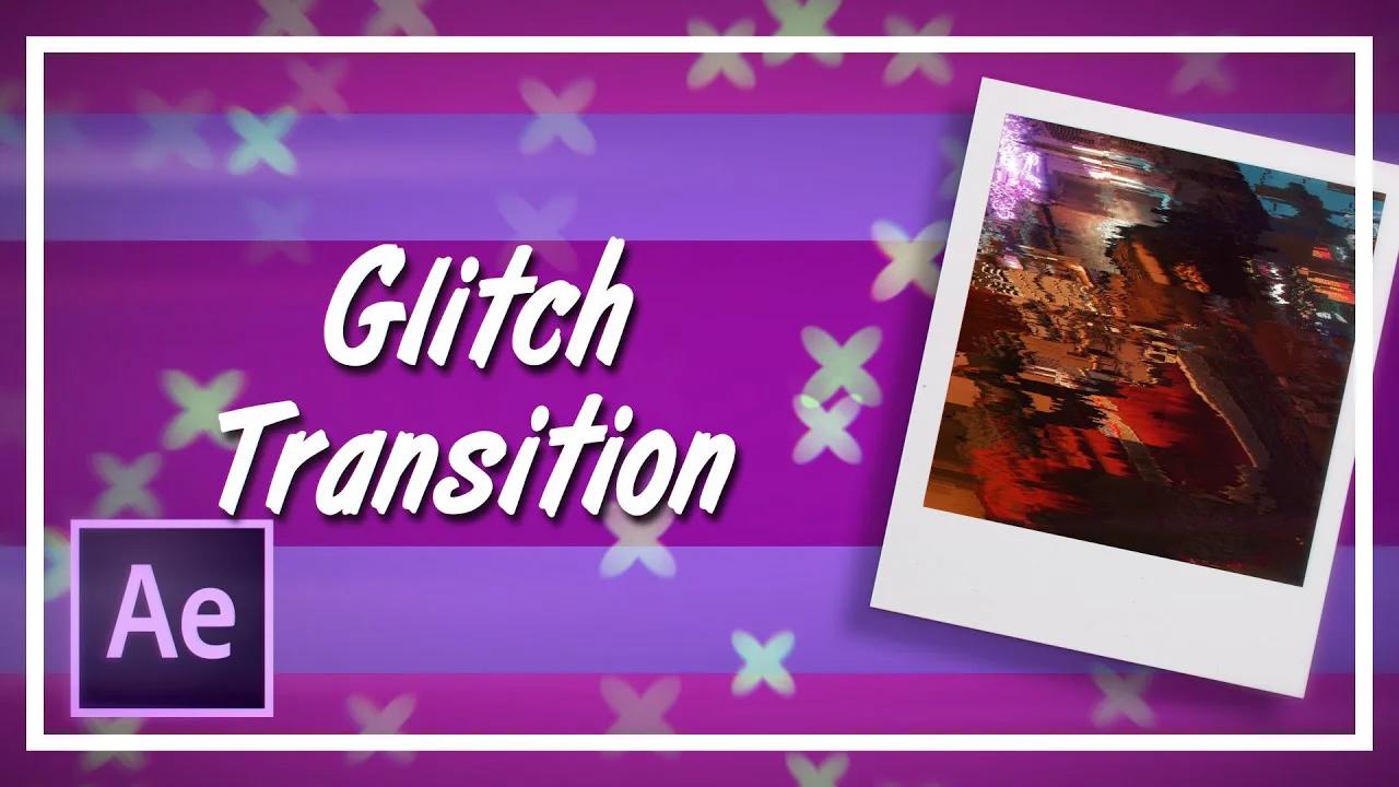 Glitch Transition With No Plugins || After Effects [Tutorial]
