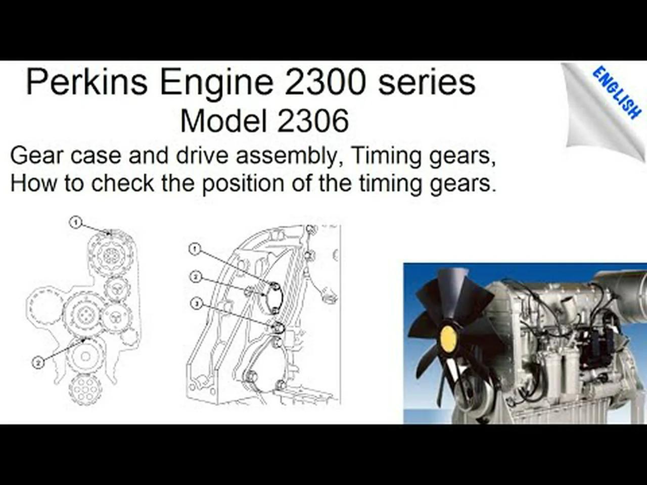 Perkins Engine V6, Series 2300, Model 2306. Gear case and drive ...