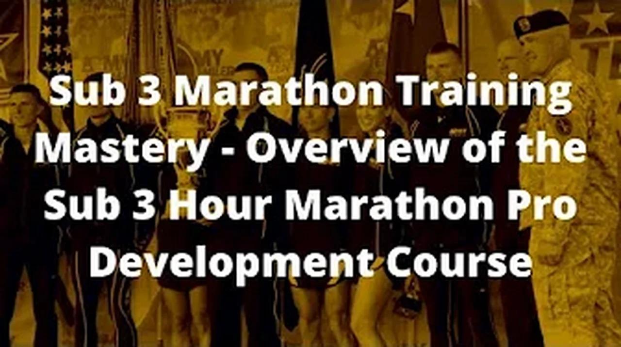 Sub 3 Marathon Training - Overview of RunDreamAchieve Running Courses