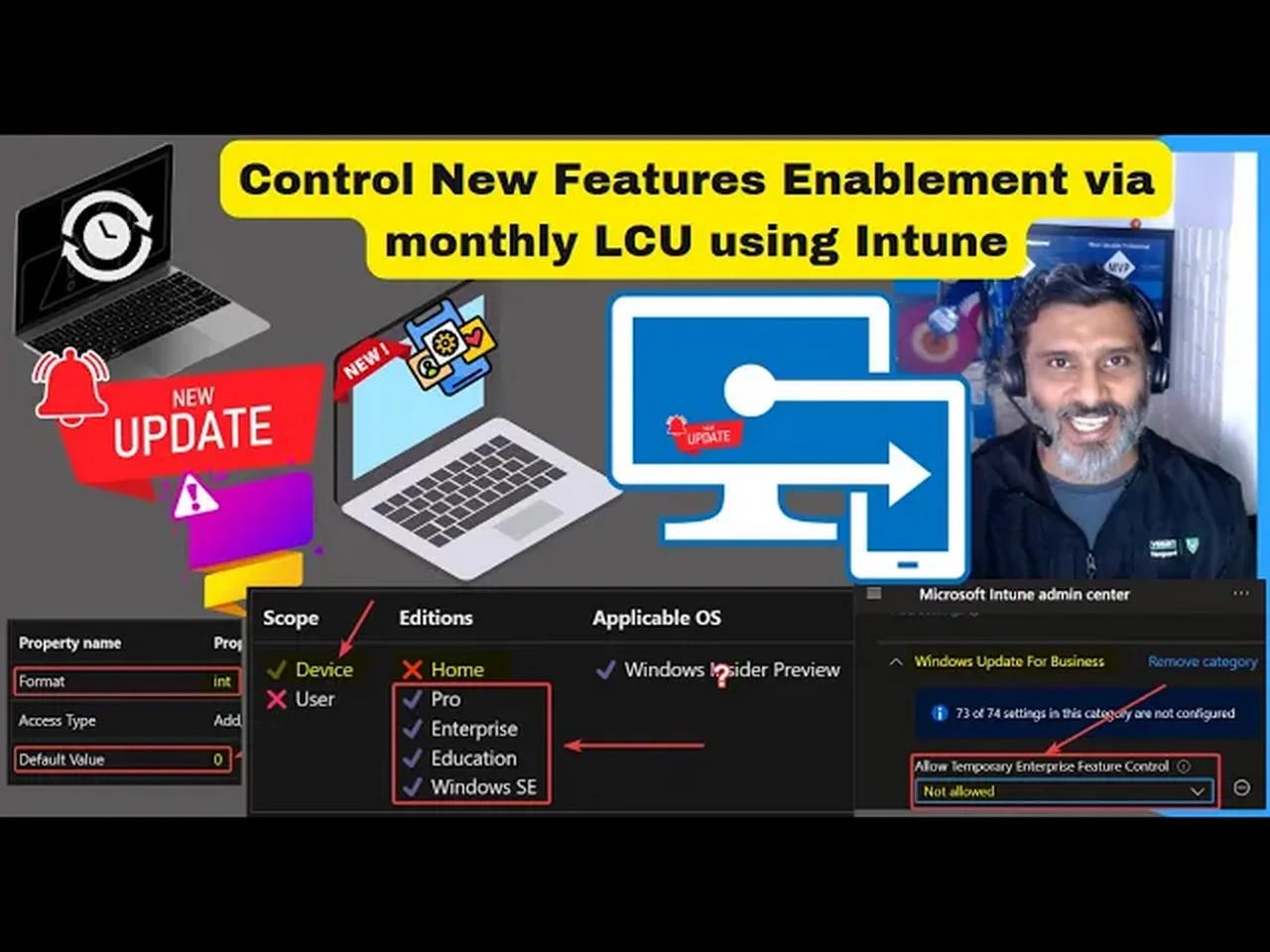 Control New Monthly Features Enablement via monthly LCU using Intune ...