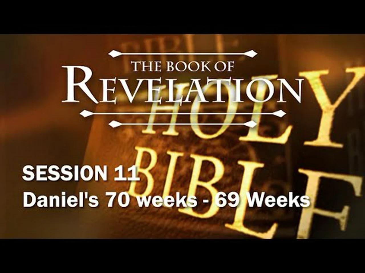The Book Of Revelation Session 11 Of 24 A Remastered Commentary By