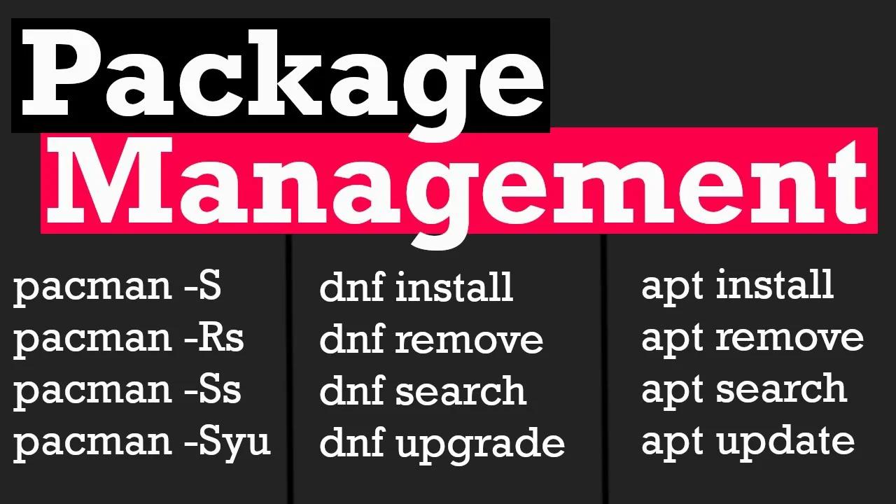 A Great Reference and Guide to Linux Package Management!! (Arch, Fedora ...