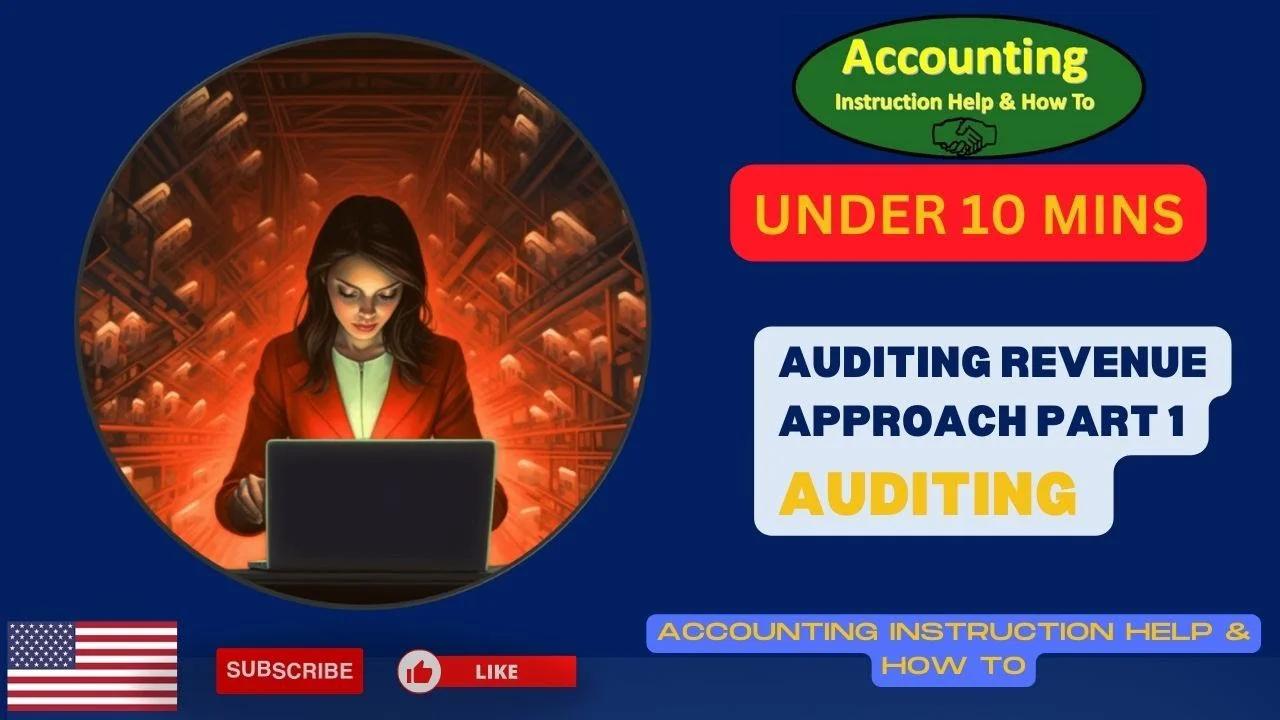 Auditing Revenue Approach Part 1