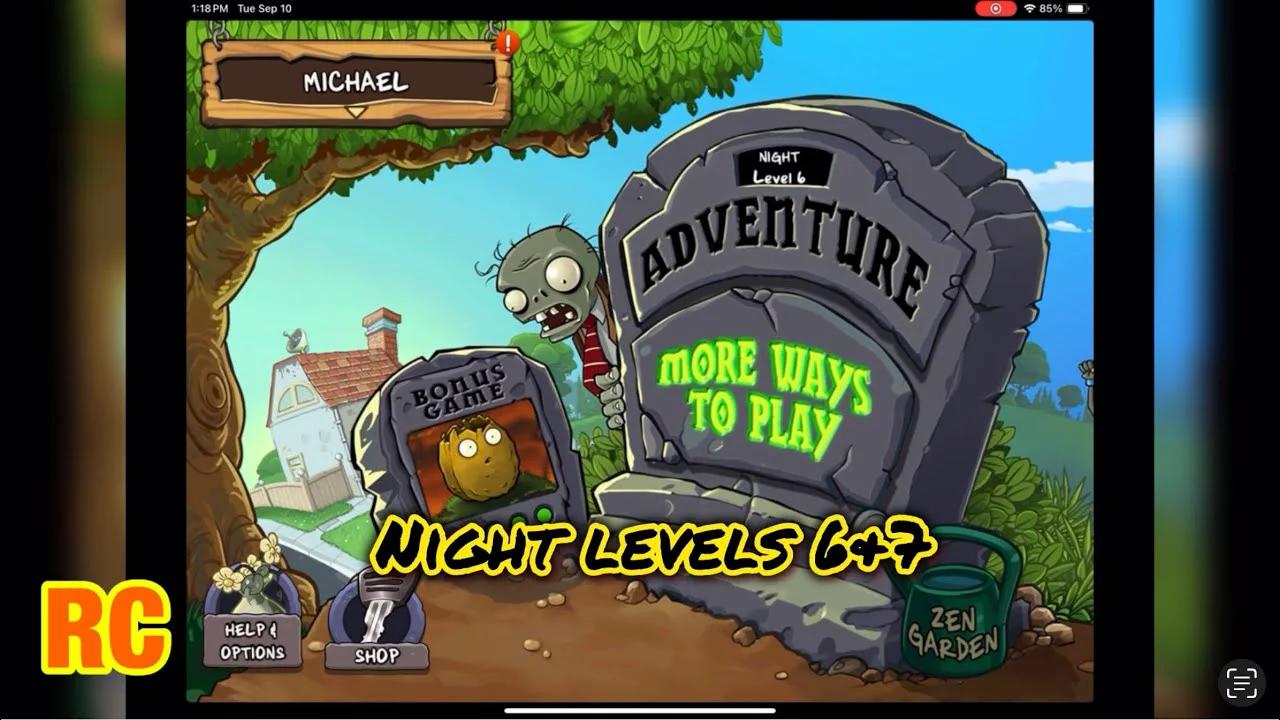 Plants vs Zombies - Levels 6 & 7