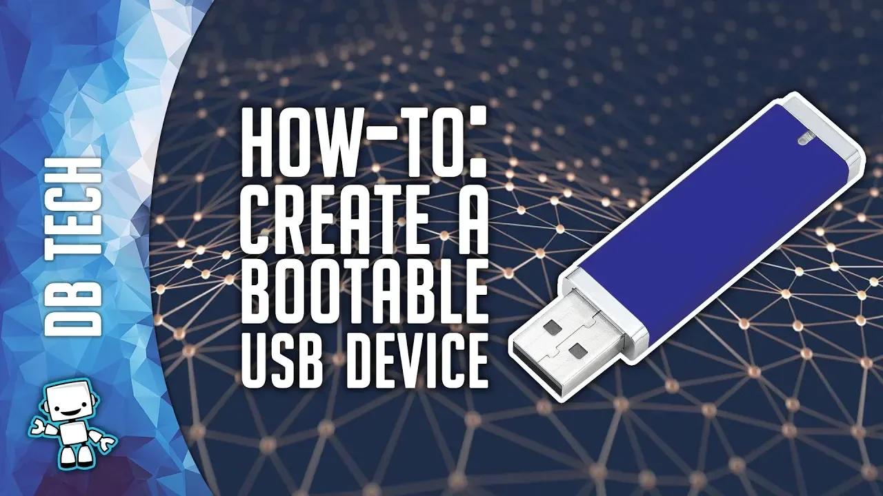 Creating a Bootable USB Device for Linux or Windows